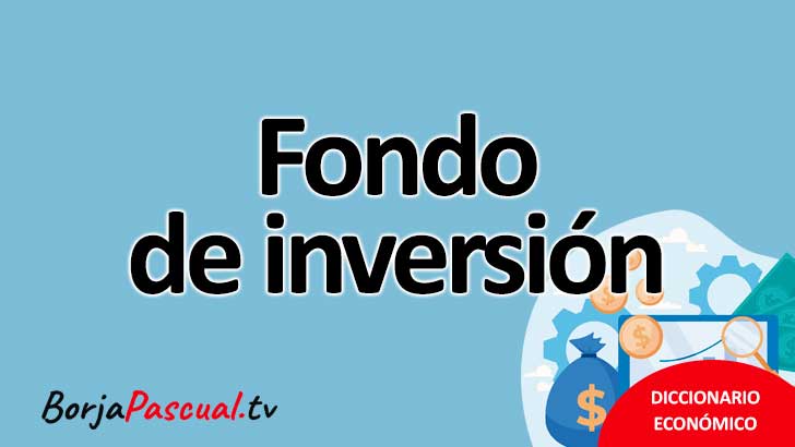 Fondo de Inversión: Maximizando el Potencial Financiero